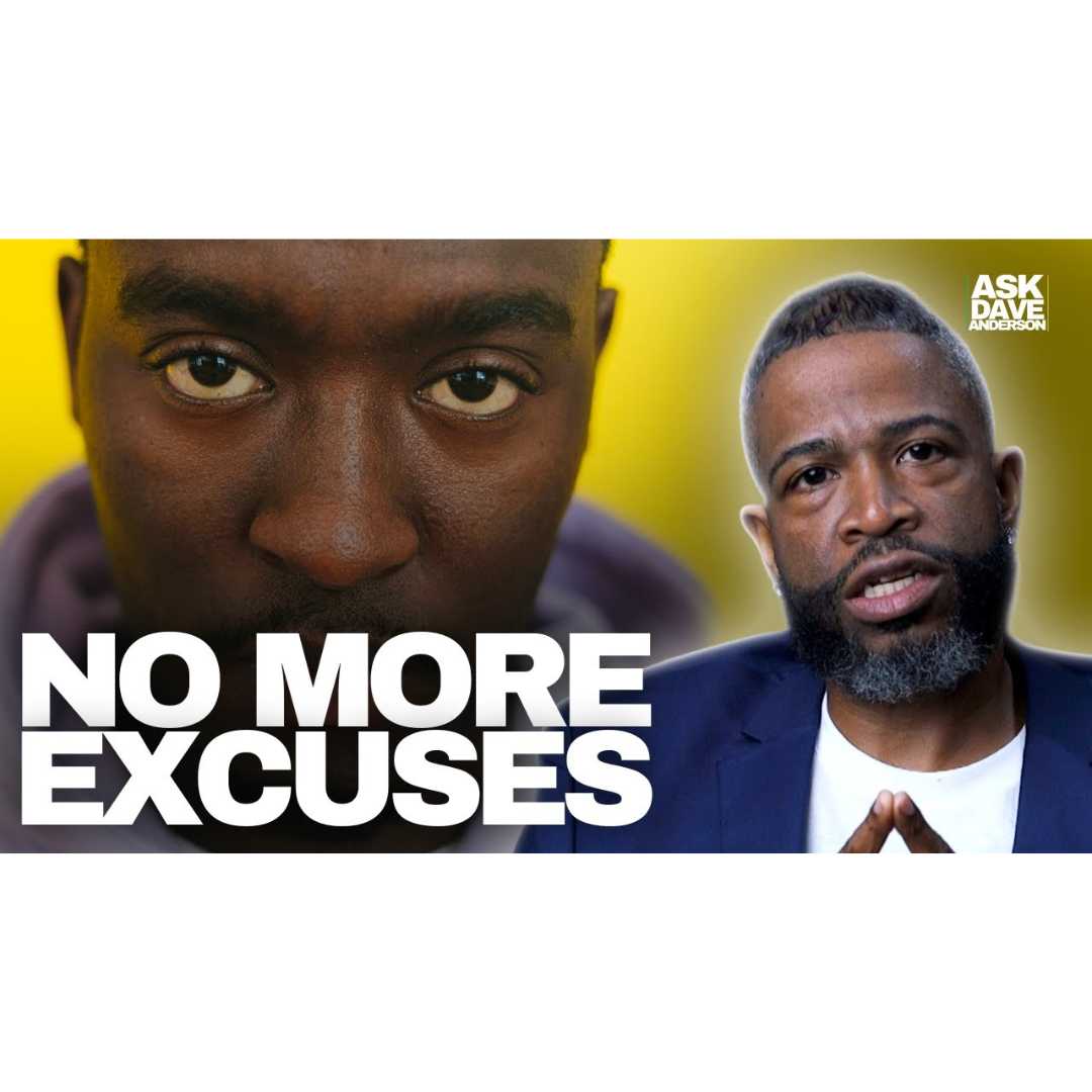 Dave Sends A Strong Message To Black Men Who Are Not Taking ...