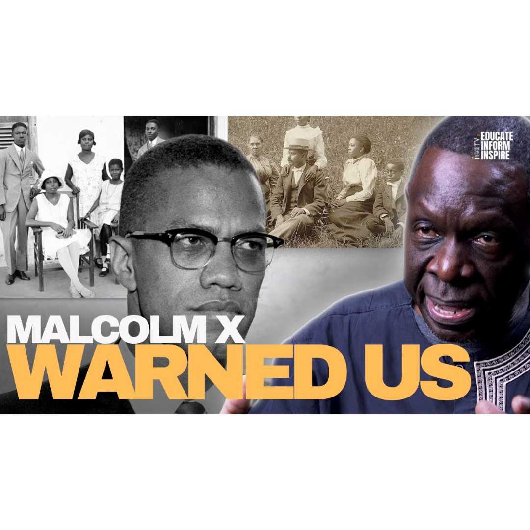 Why Malcolm X Was Right About The African and African-American ...