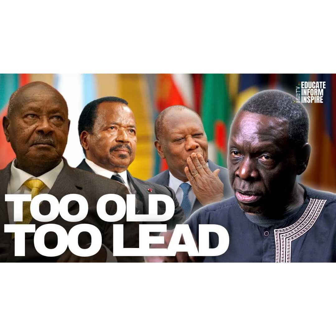 Africa’s Aging Leaders The Problem With Presidents Over 80 and 90 ...